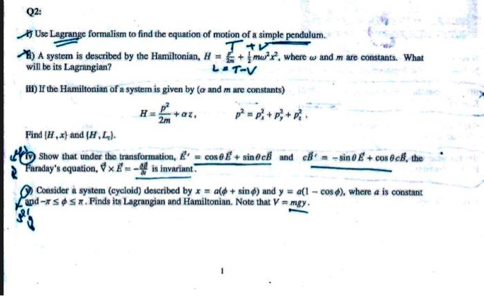 Solved Q2: Use Lagrange formalism to find the equation of | Chegg.com
