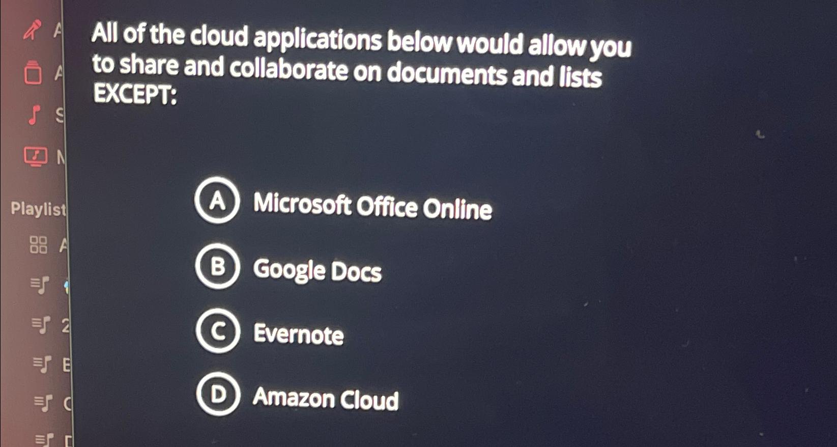 Solved All of the cloud applications below would allow you | Chegg.com