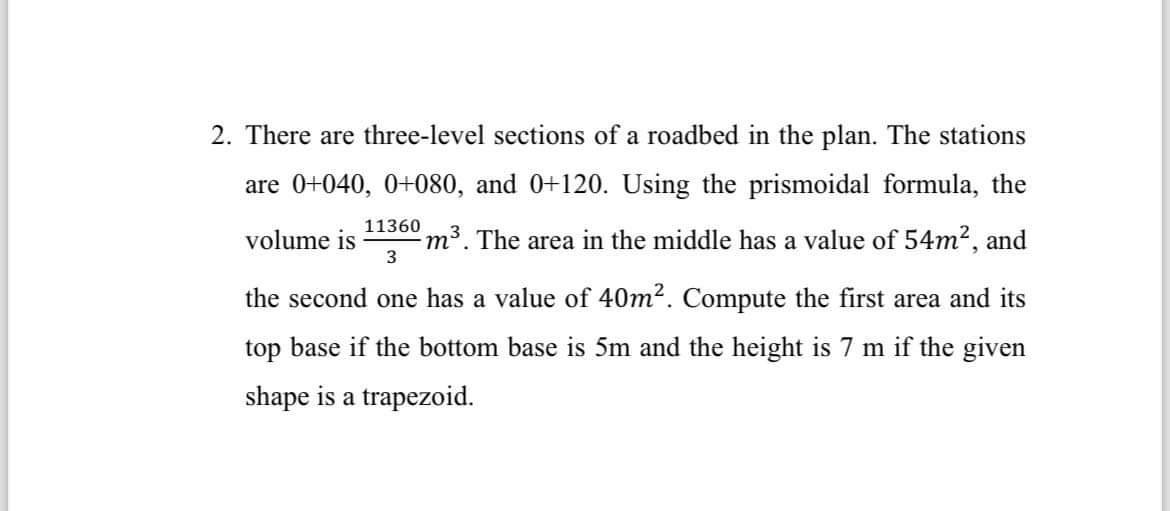 Solved There are three-level sections of a roadbed in the | Chegg.com