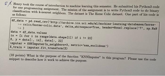 Solved 7. Henry took the course of introduction to machine | Chegg.com