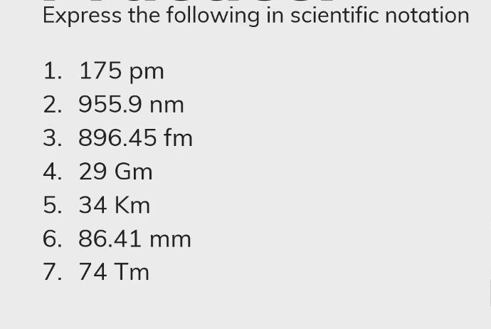 Solved Express the following in scientific notation 1. 175 | Chegg.com