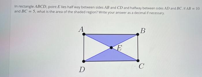 Solved In rectangle ABCD point Elies half way between sides | Chegg.com