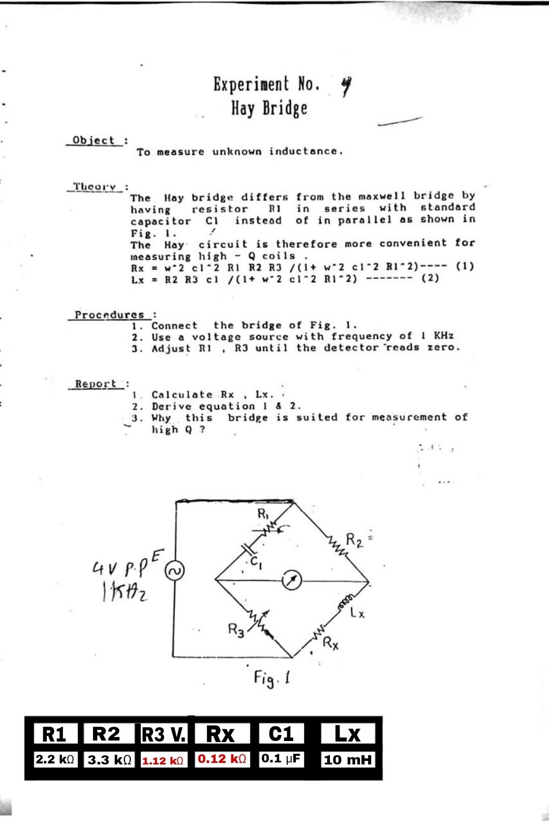 Solved Experiment No. Hay Bridge 4 Object : To measure | Chegg.com