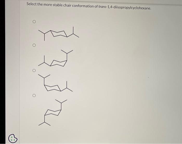 Solved Select both chair conformations of | Chegg.com
