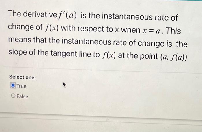 Solved The derivative f′(a) is the instantaneous rate of | Chegg.com