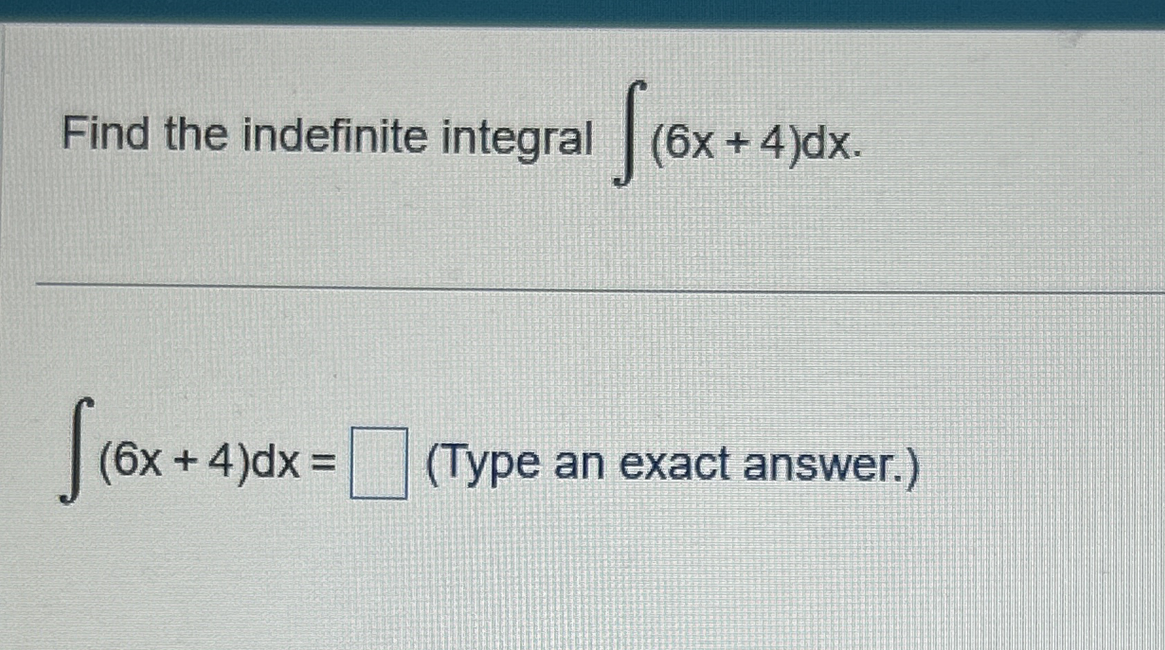 Solved Find the indefinite integral | Chegg.com