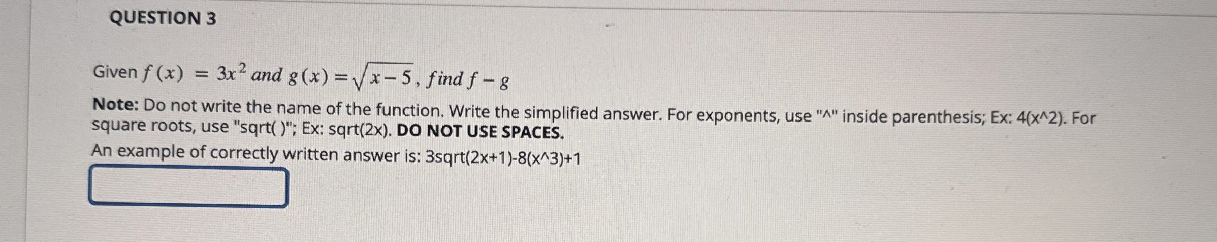 Solved QUESTION 3Given f(x)=3x2 ﻿and g(x)=x-52, ﻿find | Chegg.com