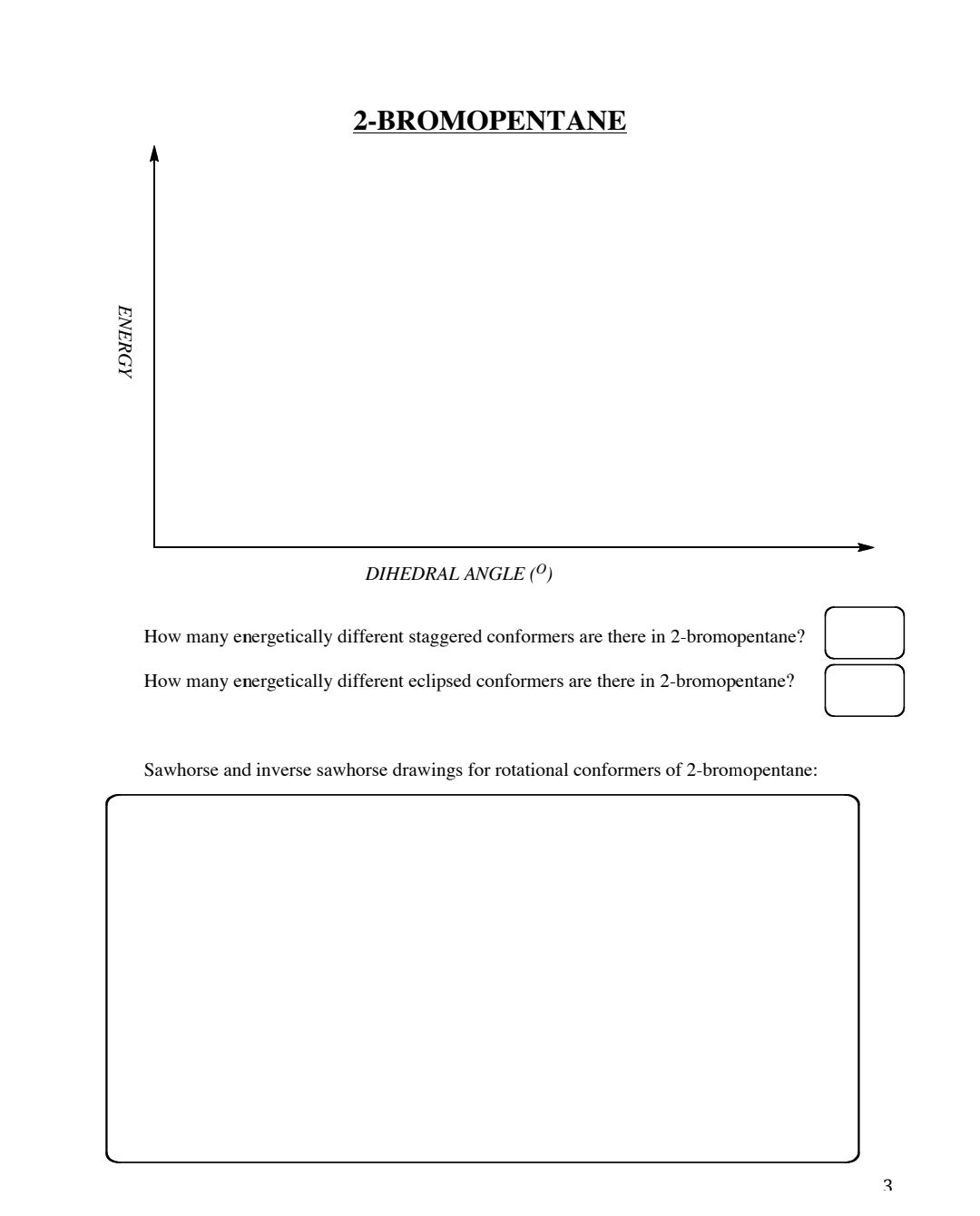 Solved 2-BROMOPENTANE ENERGY DIHEDRAL ANGLE (O) How many | Chegg.com