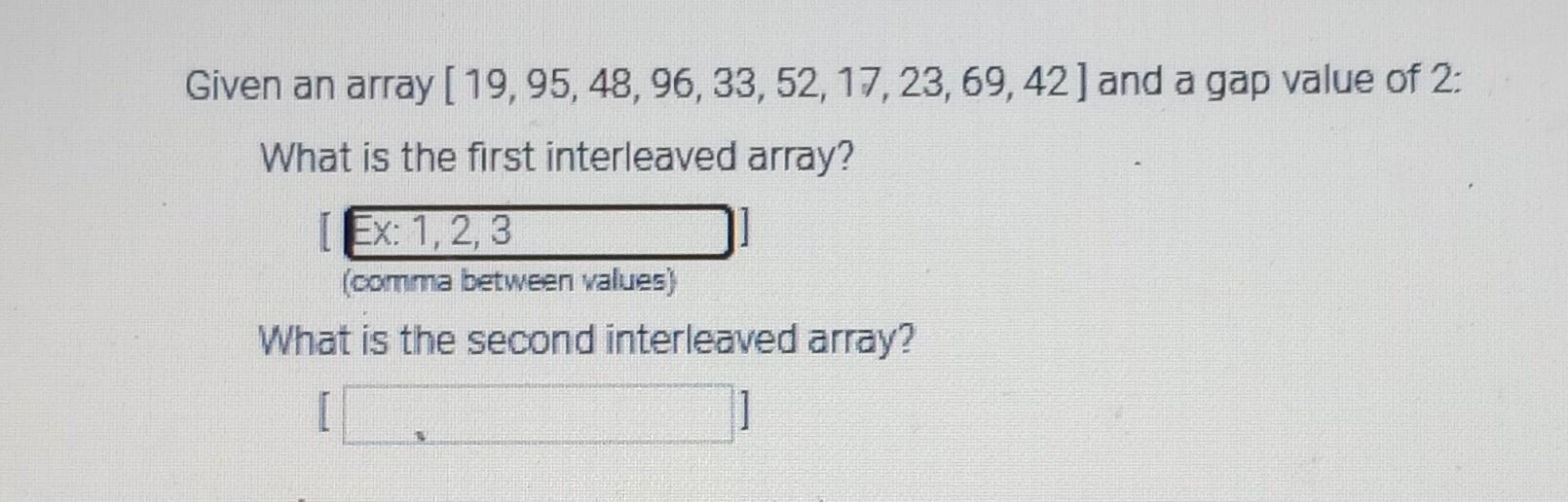 Solved Given an array [19, 95, 48, 96, 33, 52, 17, 23, 69, | Chegg.com
