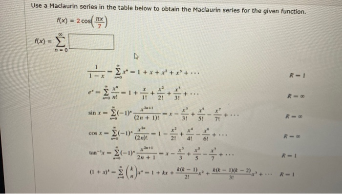 Solved Use a Maclaurin series in the table below to obtain | Chegg.com