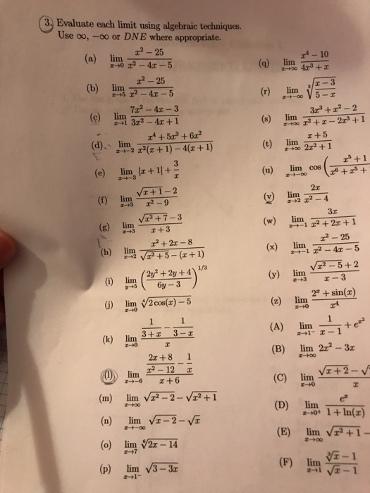 Solved (3. Evaluate each limit using algebraic techniques, | Chegg.com