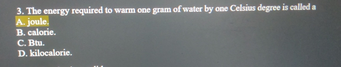 Solved The energy required to warm one gram of water by one | Chegg.com