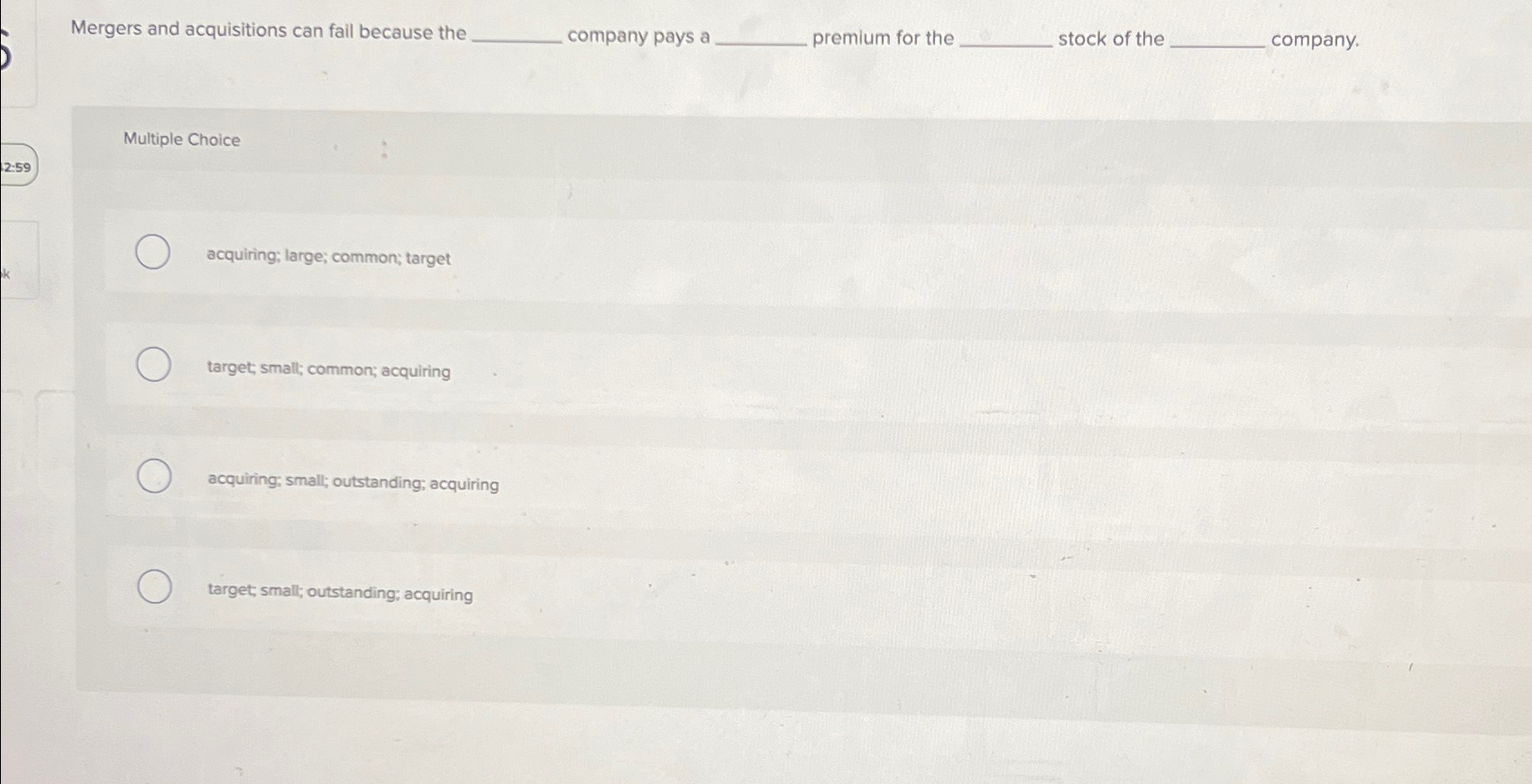 Solved Mergers and acquisitions can fail because the | Chegg.com