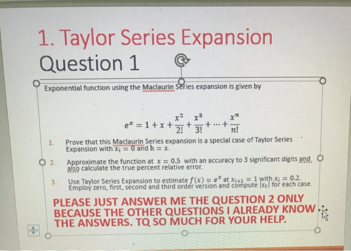 Solved 1. Taylor Series Expansion Question 1 Exponential | Chegg.com
