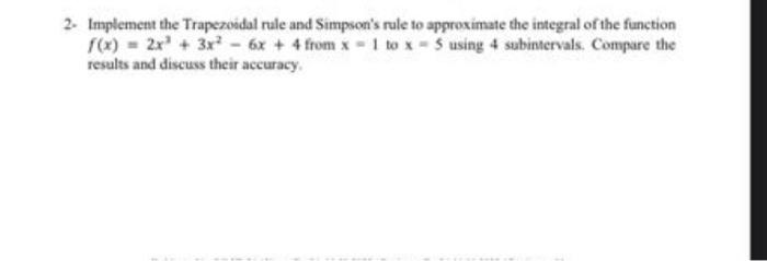 Solved Implement the Trapezoidal rule and Simpson's rule to | Chegg.com