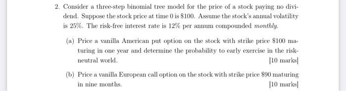 2. Consider a three-step binomial tree model for the | Chegg.com