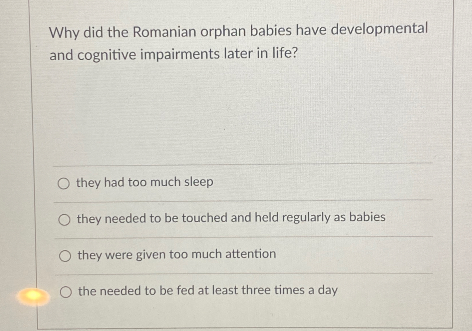 Solved Why did the Romanian orphan babies have developmental | Chegg.com
