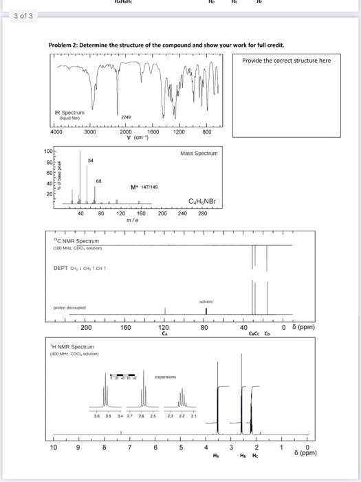 Solved 1 of 3 Name: Chem 3112 Combined Spectroscopy Problems | Chegg.com