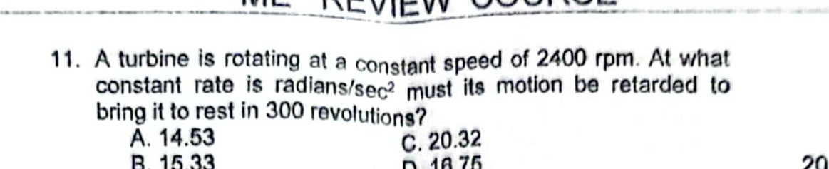 Solved A turbine is rotating at a constant speed of 2400rpm. | Chegg.com