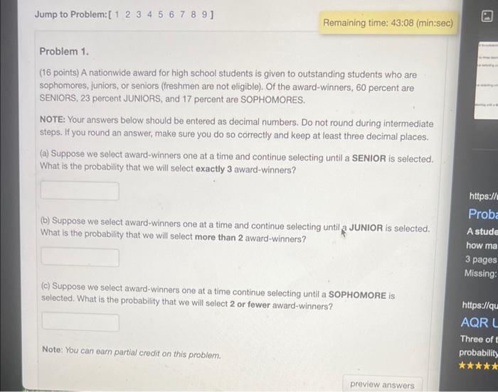 Solved Problem 1. (16 points) A nationwide award for high | Chegg.com