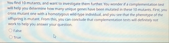 Solved You find 10 ﻿mutants, and want to irvestigate them | Chegg.com