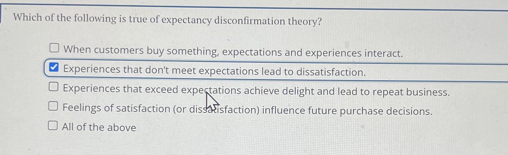 Solved Which of the following is true of expectancy | Chegg.com