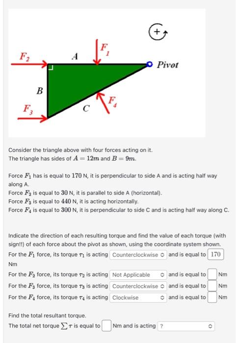 Solved Consider the triangle above with four forces acting | Chegg.com