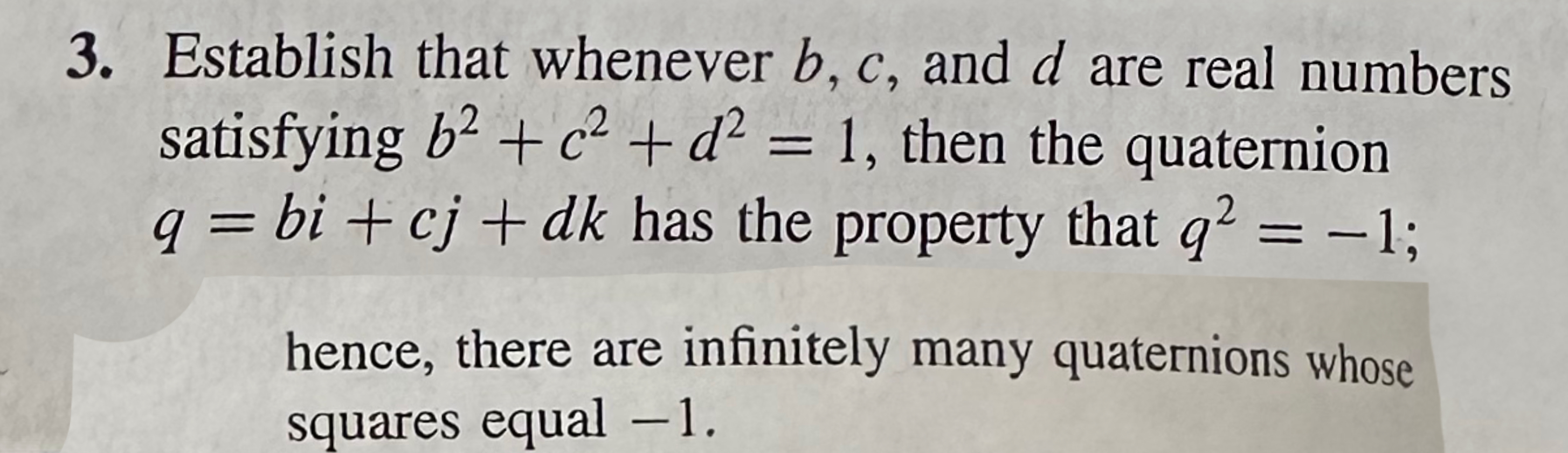 Establish that whenever b,c, ﻿and d ﻿are real numbers | Chegg.com