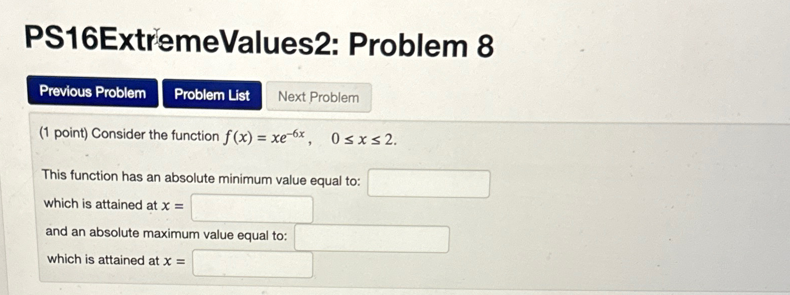 Solved PS16ExtremeValues2: Problem 8 (1 ﻿point) ﻿Consider | Chegg.com