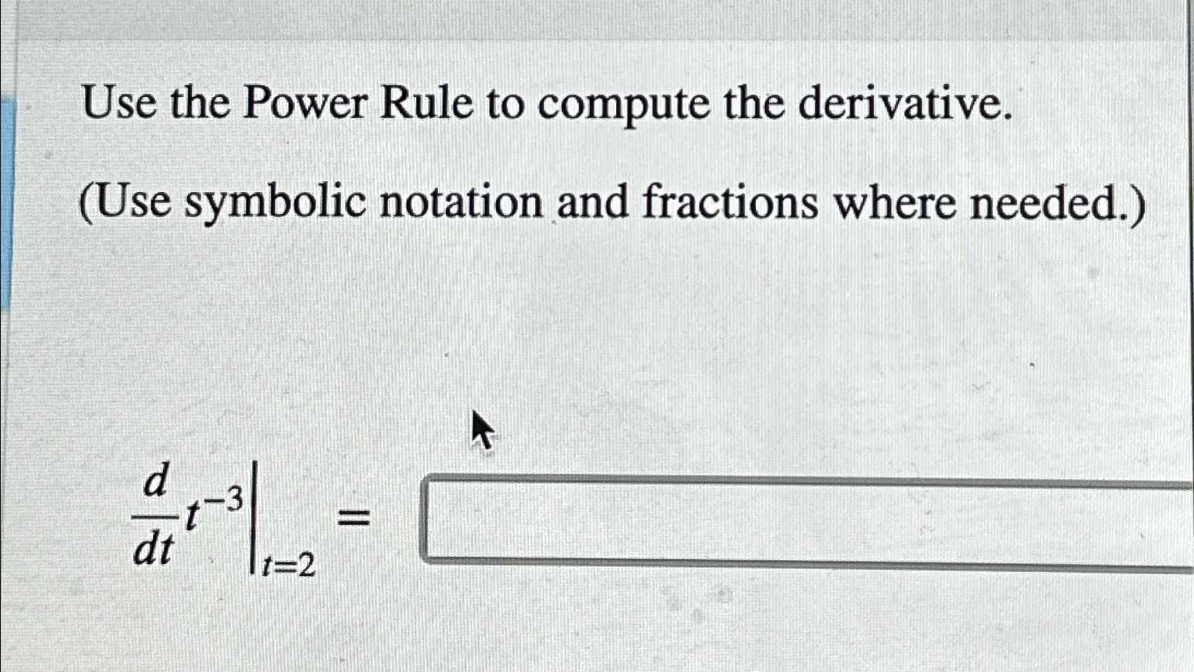 Solved Use the Power Rule to compute the derivative.(Use | Chegg.com