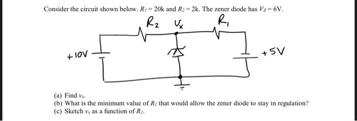 Solved Consider the circuit shown below. R₁ = 20k and R₂ = | Chegg.com