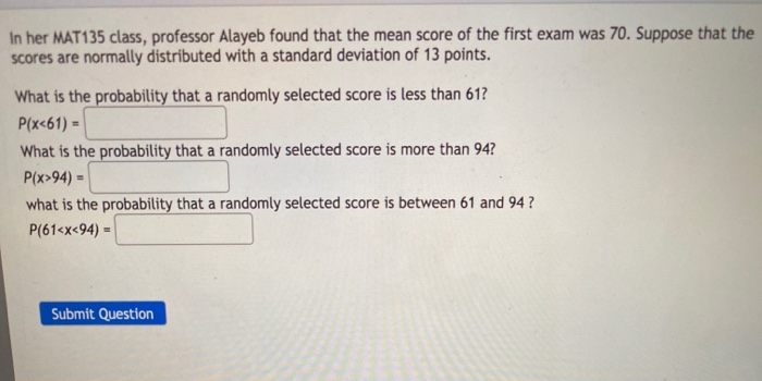 Solved In her MAT135 class, professor Alayeb found that the | Chegg.com