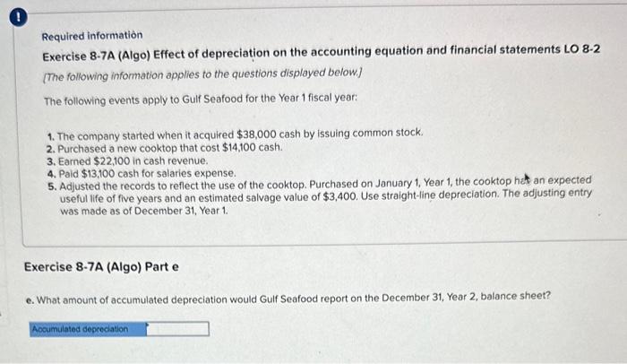 Solved Required information Exercise 8-7A (Algo) Effect of | Chegg.com