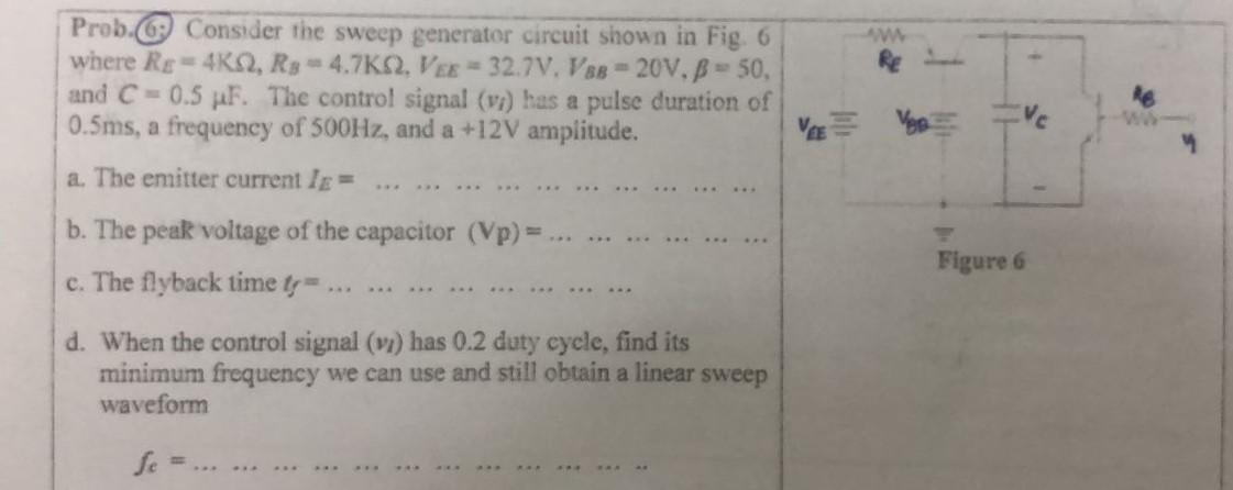 Prob. (6.) Consider the sweep generator circuit shown | Chegg.com Prob. (6.) Consider the sweep generator circuit shown | Chegg.com