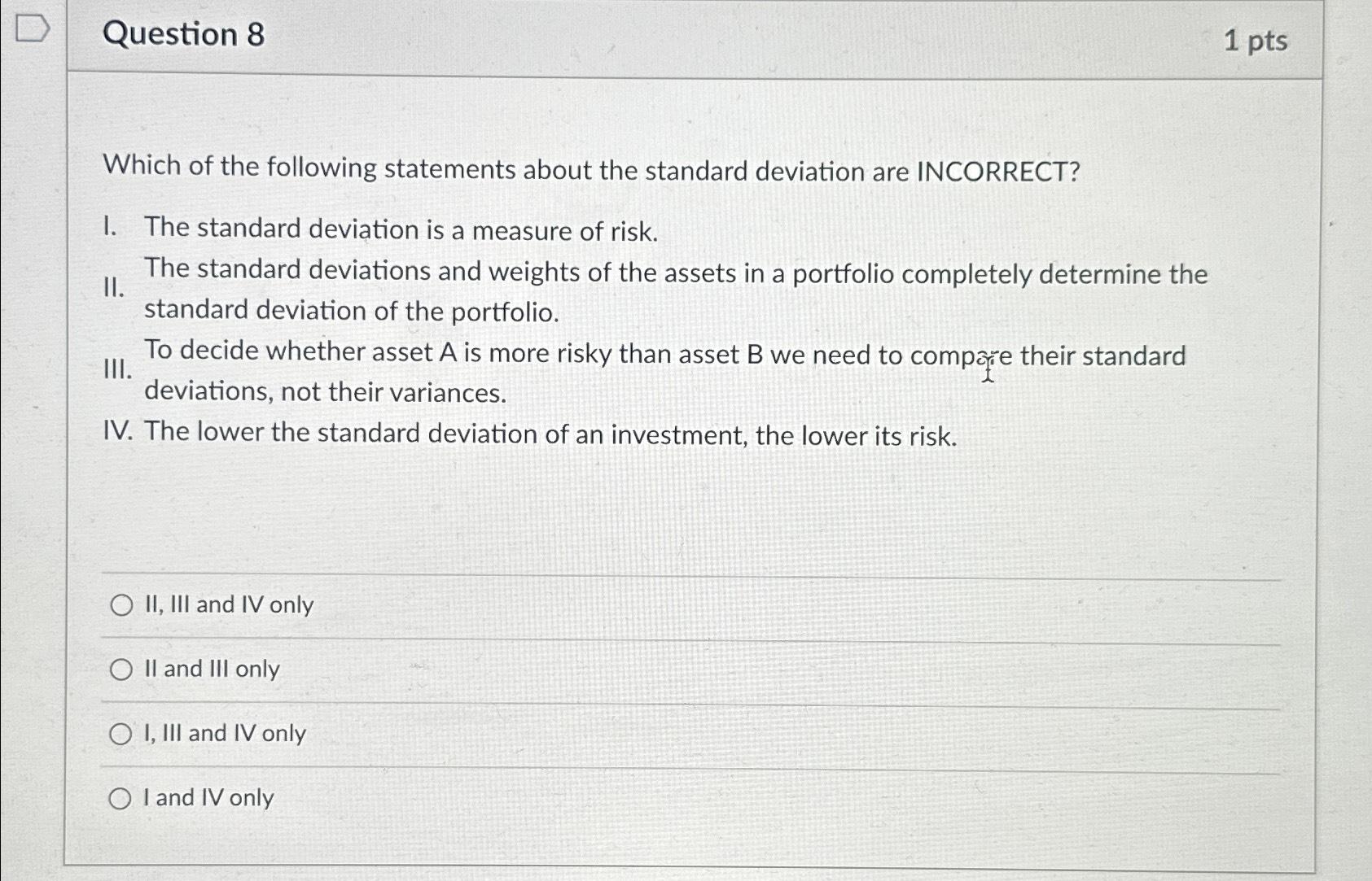 Solved Question 81 ﻿ptsWhich of the following statements | Chegg.com