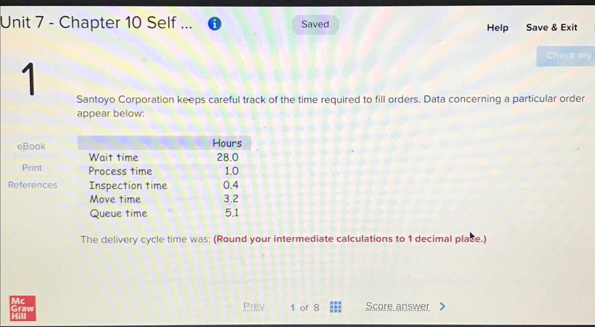 Solved Unit 7 - ﻿Chapter 10 ﻿Self ...HelpSave & Exit1Santoyo | Chegg.com