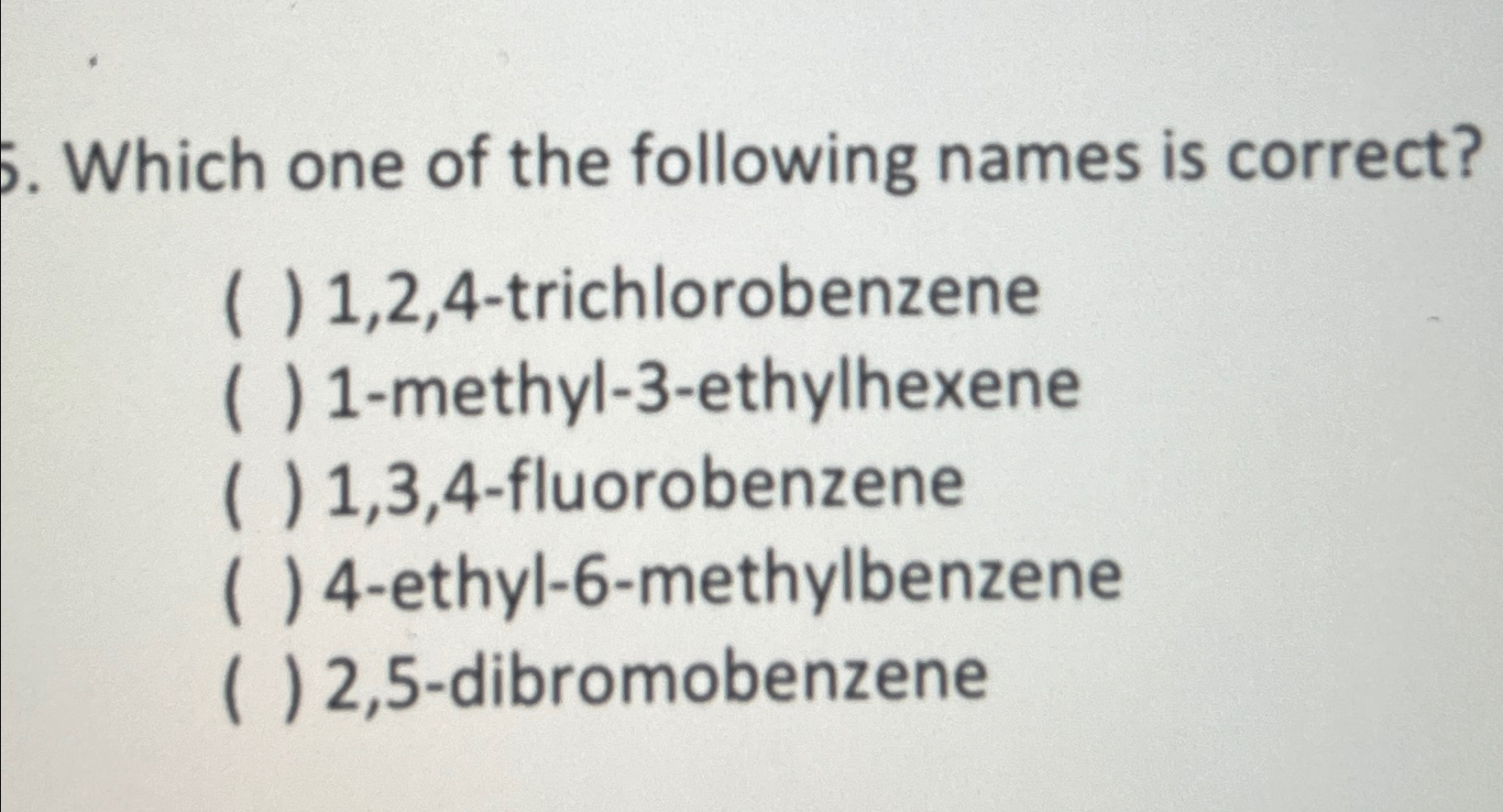 Solved Which one of the following names is | Chegg.com