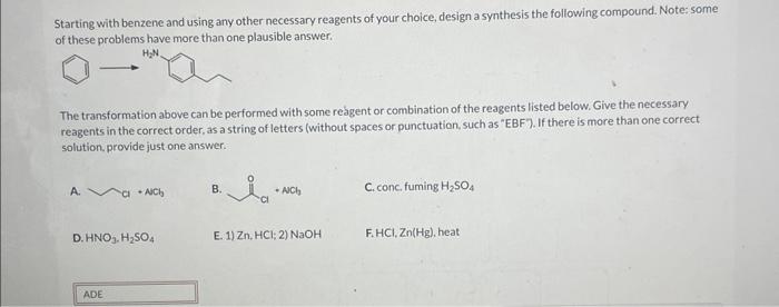 [Solved]: Starting with benzene and using any other necessa