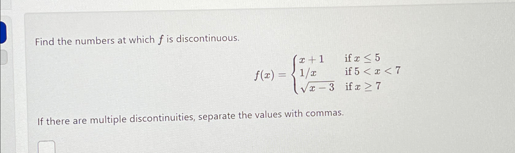 Solved Find the numbers at which f ﻿is | Chegg.com