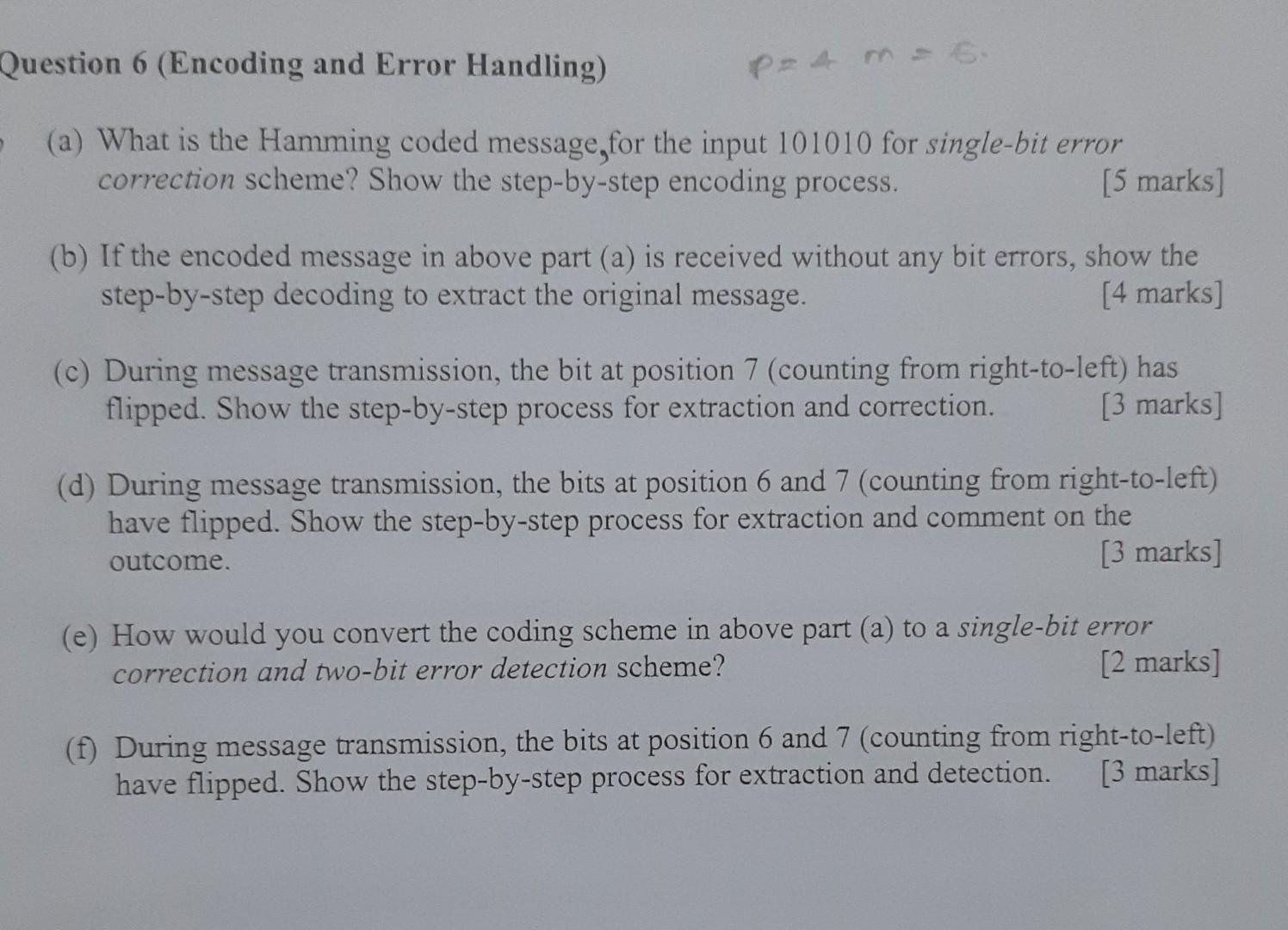 Solved Question 6 (Encoding and Error Handling) (a) What is | Chegg.com