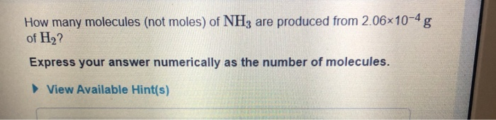 Solved How many molecules (not moles) of NH3 are produced | Chegg.com