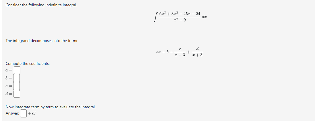 Solved Consider the following indefinite | Chegg.com