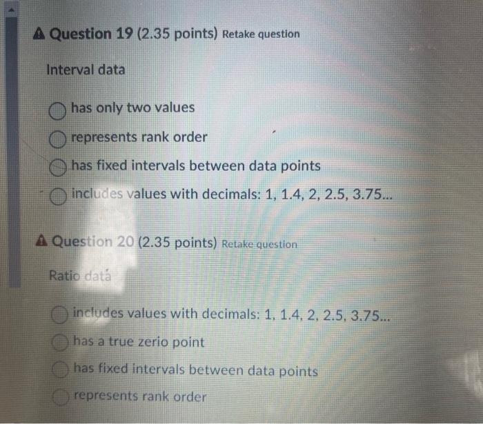 Solved Question 13 (2.35 points) Retake question Data is | Chegg.com