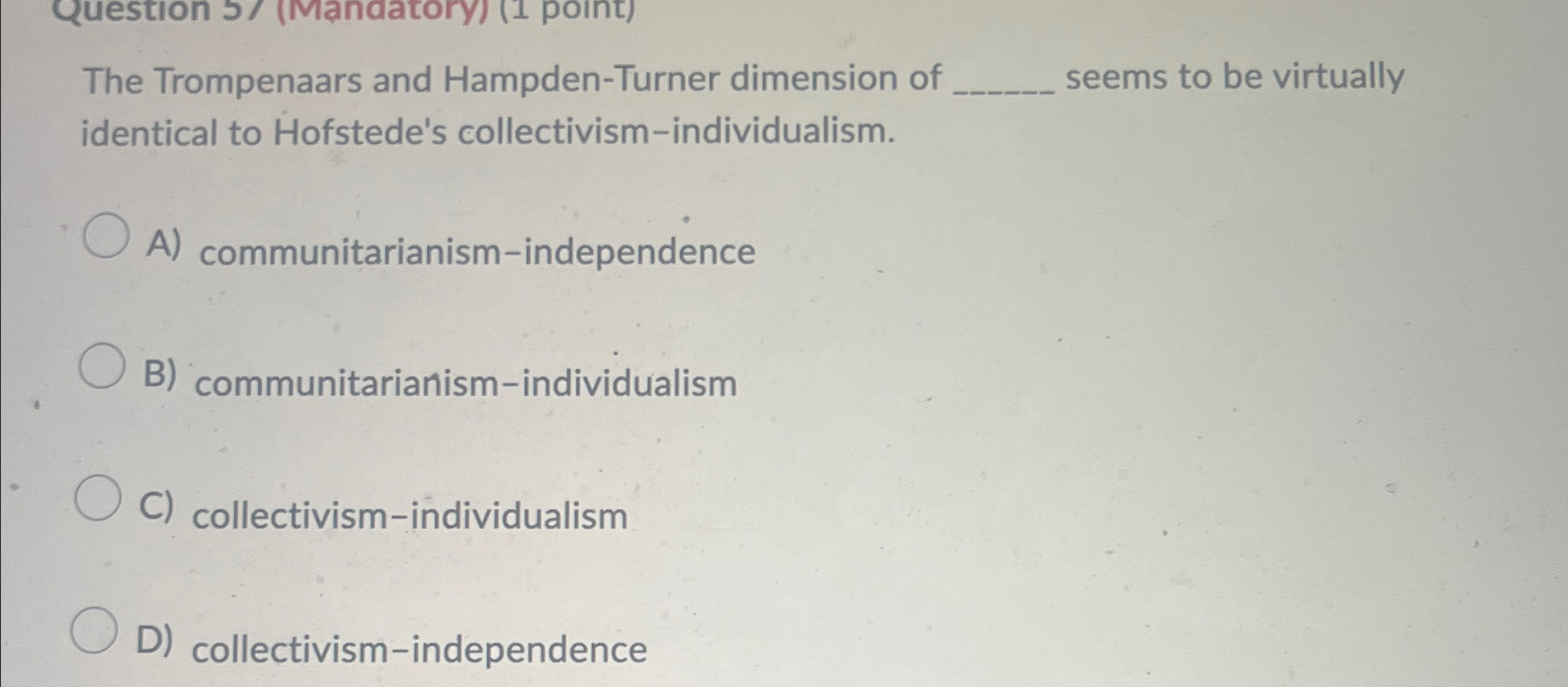 Solved The Trompenaars and Hampden-Turner dimension of | Chegg.com