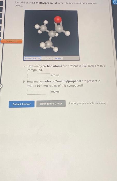 Solved A model of the 2-methylpropanal molecule is shown in | Chegg.com