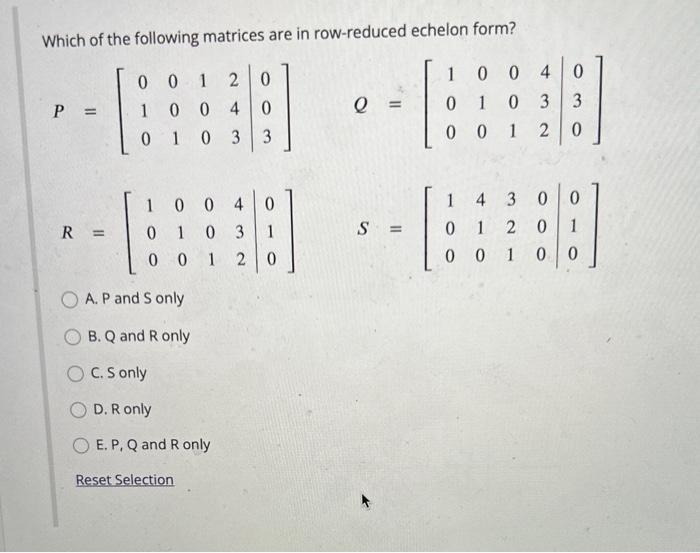 Solved Which of the following matrices are in row-reduced | Chegg.com