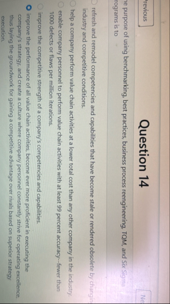Solved reviousQuestion 14Nehe purpose of using benchmarking, | Chegg.com