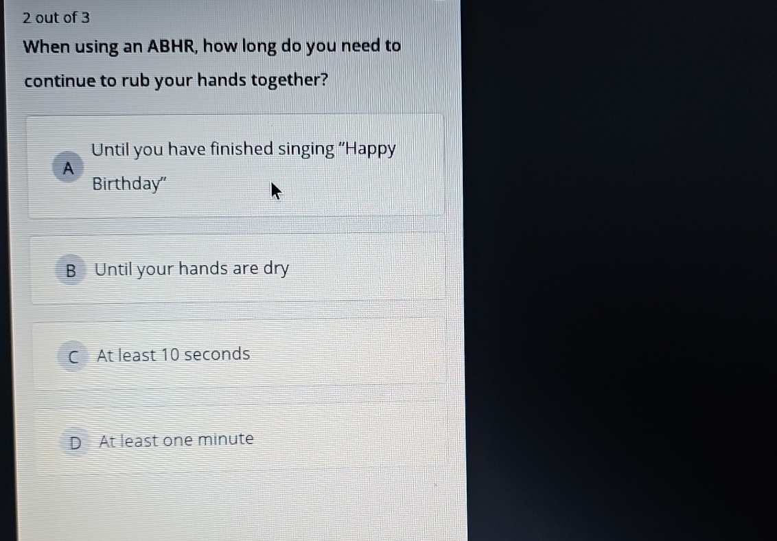 Solved 2 ﻿out of 3 ﻿When using an ABHR, how long do you need | Chegg.com