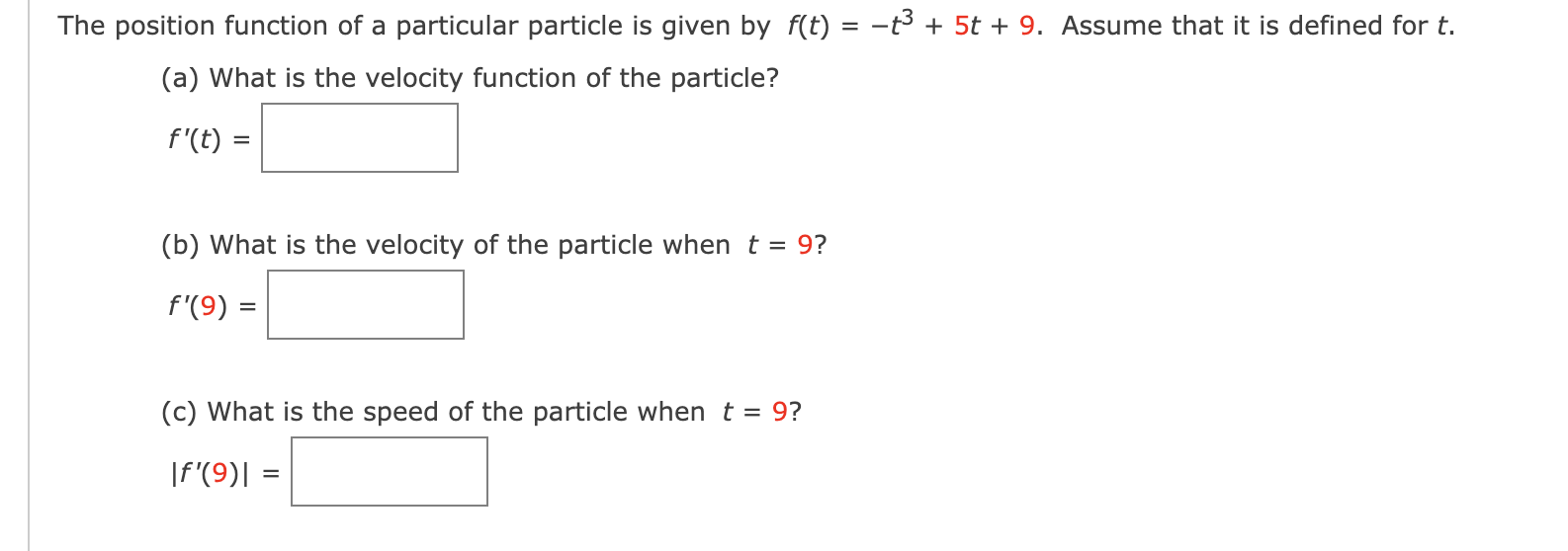 Solved The Position Function Of A Particular Particle Is