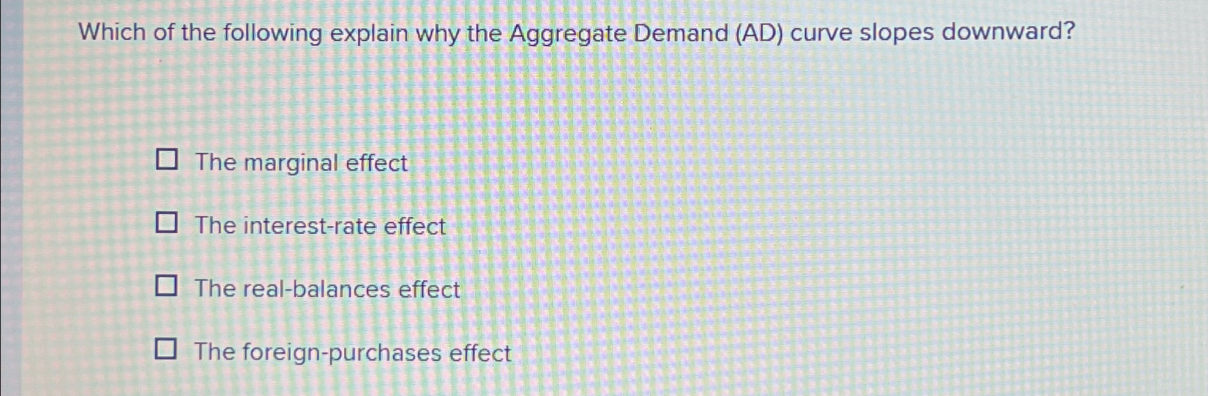 Solved Which of the following explain why the Aggregate | Chegg.com